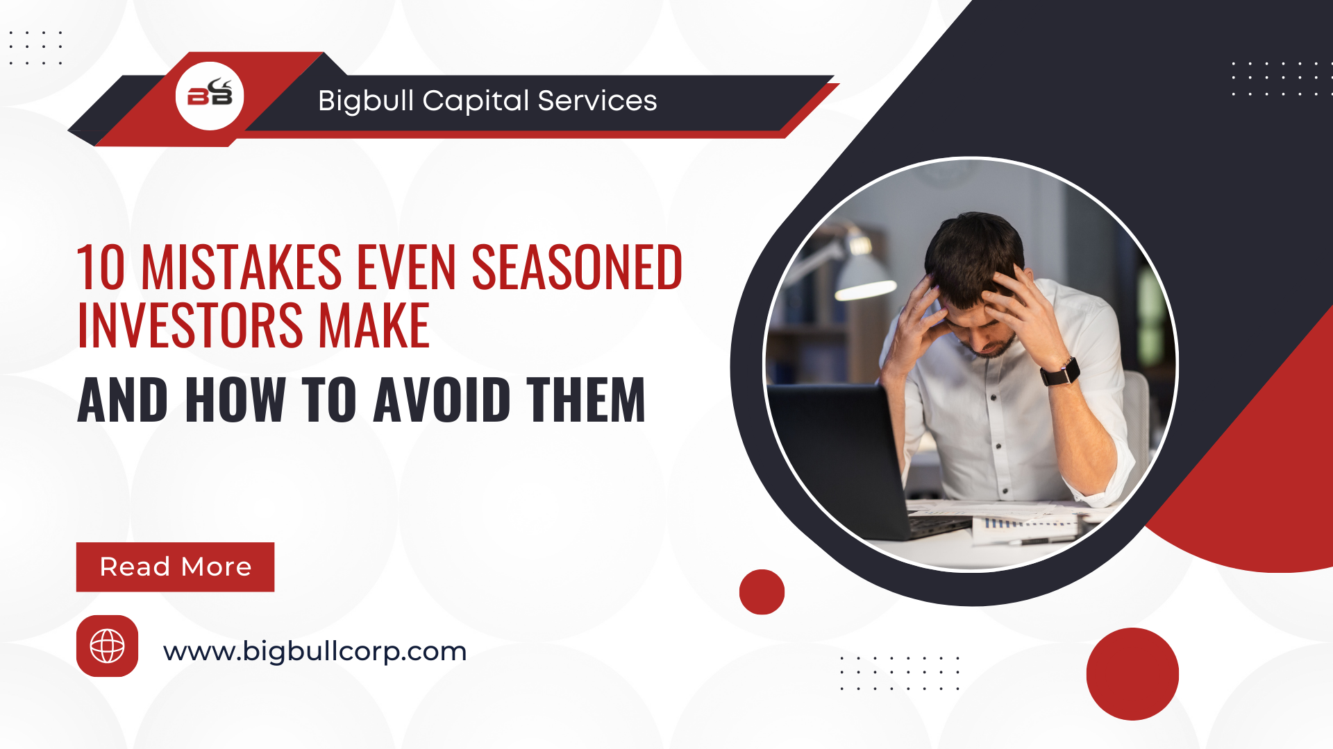 10 Common Investing Mistakes Even Smart Investors Make